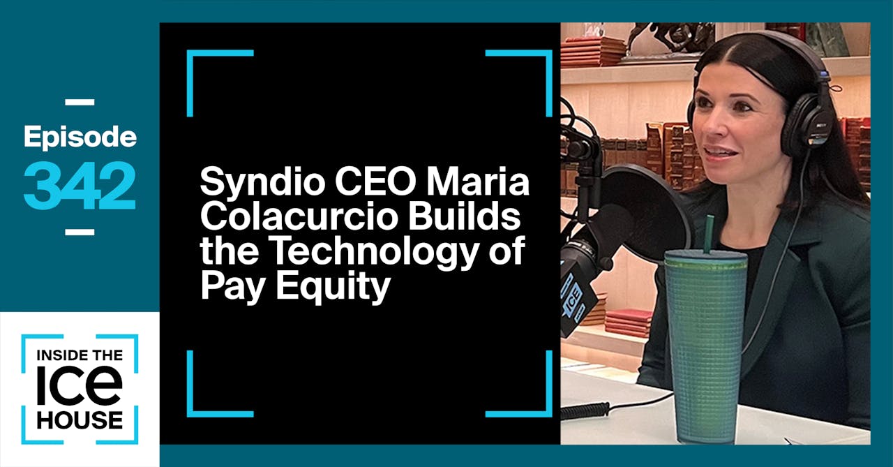 Syndio CEO Maria Colacurcio Builds the Technology of Pay Equity ...