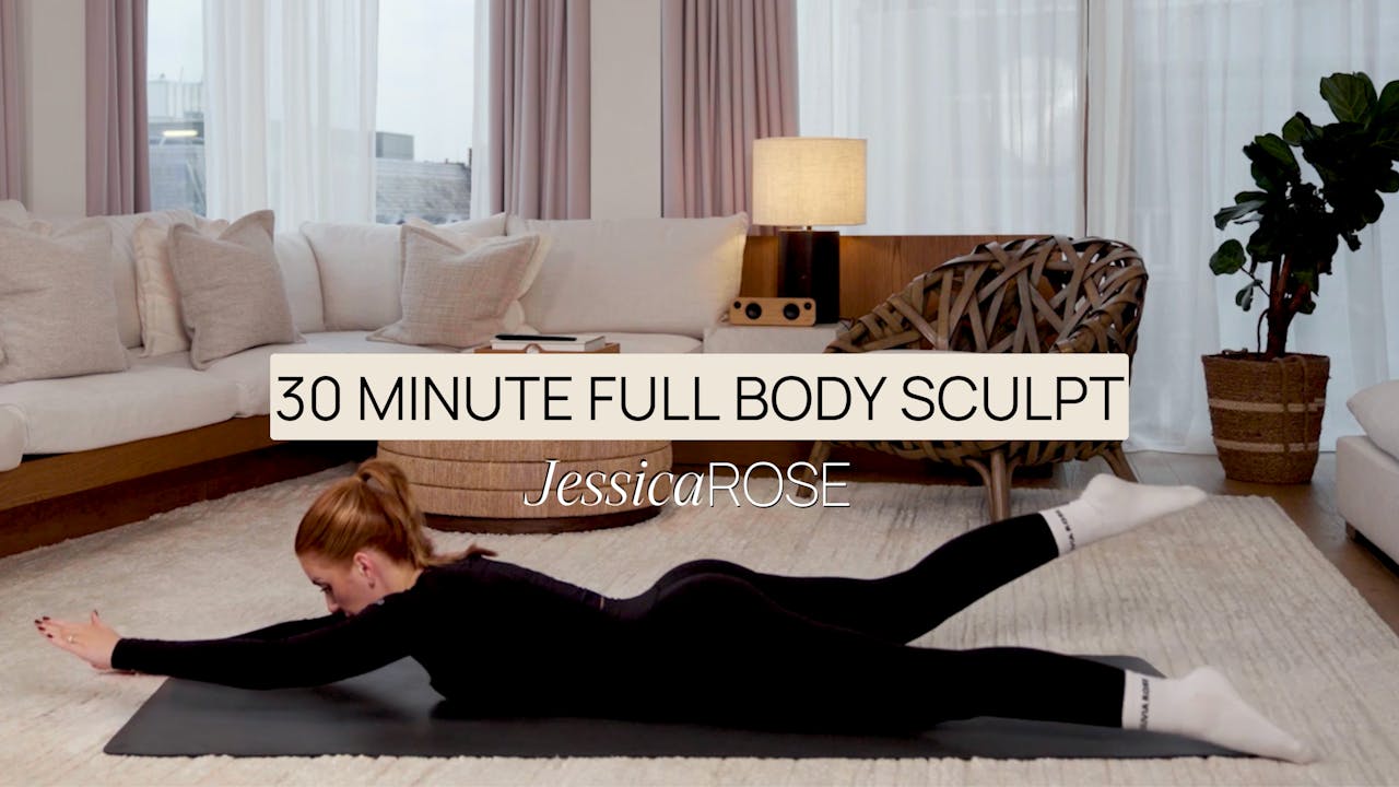30 Minute Full Body Sculpt - NEWNESS - Olivia Rose Pilates