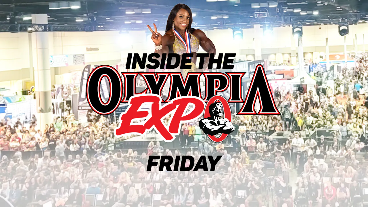 2022 Olympia EXPO Friday - Joe Weider's Fitness and Performance Weekend ...