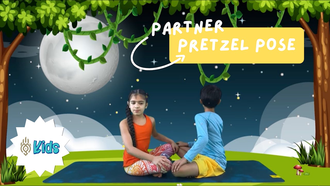 How To Practice Partner Pretzel Pose | An OM Warrior Kids Yoga Pose ...