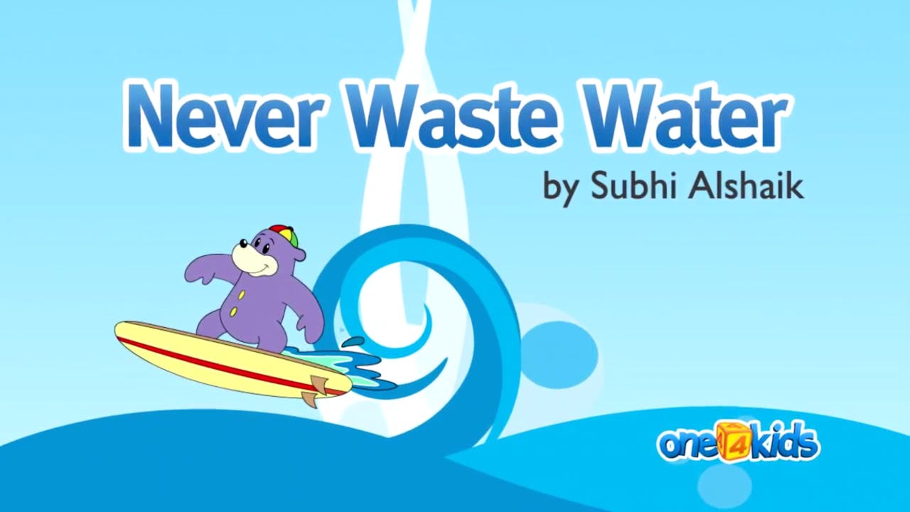 Never Waste Water with Zaky - One4Kids TV