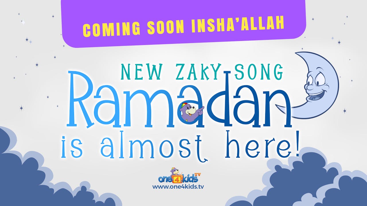Zaky Song Preview - Ramadan Is Almost Here! - One4Kids TV