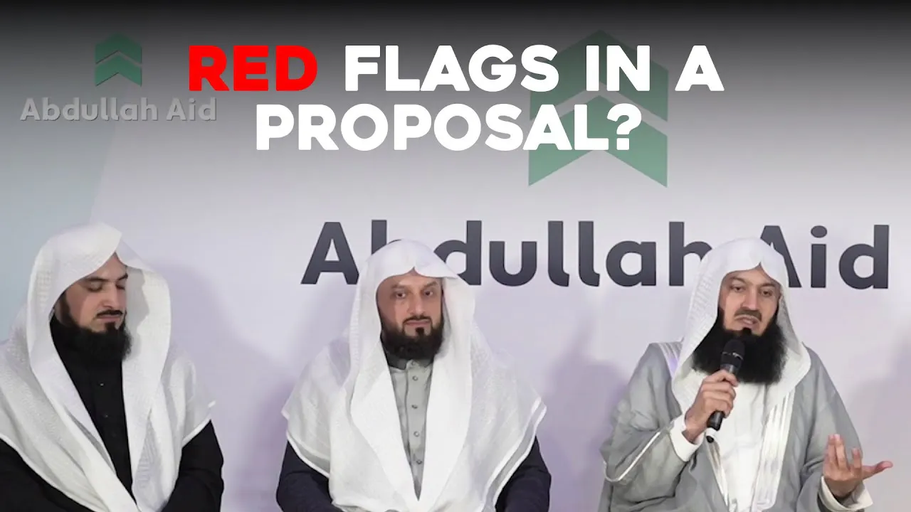 What are Red Flags in a Proposal - Reminders For The Heart - One Islam TV