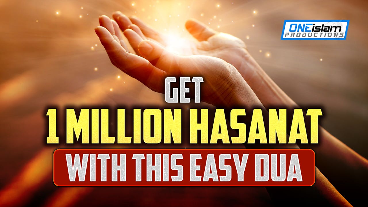 GET 1 MILLION HASANAT WITH THIS EASY DUA - Dua | Asking ALLAH - One ...