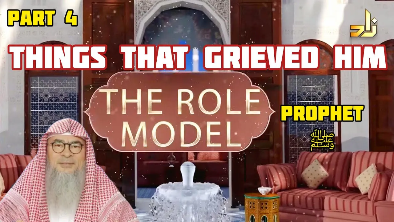 Things That Grieved Him - Episode 4 - The Role Model - Prophet Muhammad ...