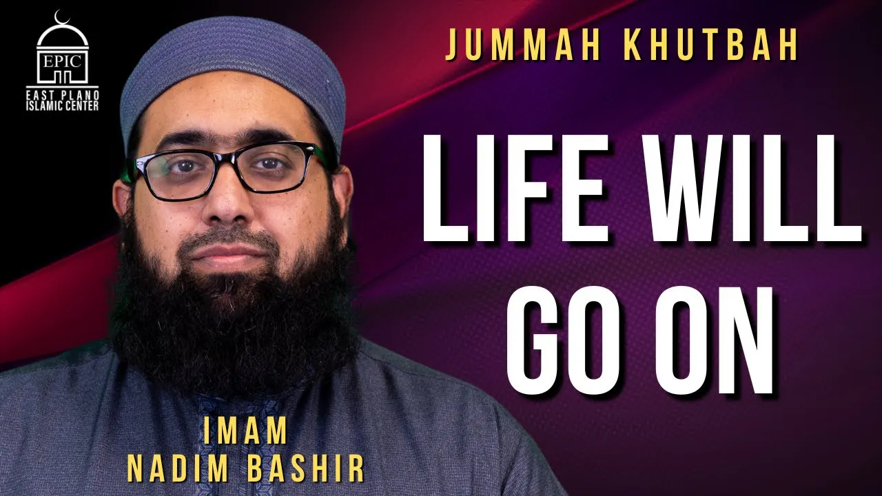 Life Will Go On - Long Lectures - One Islam TV