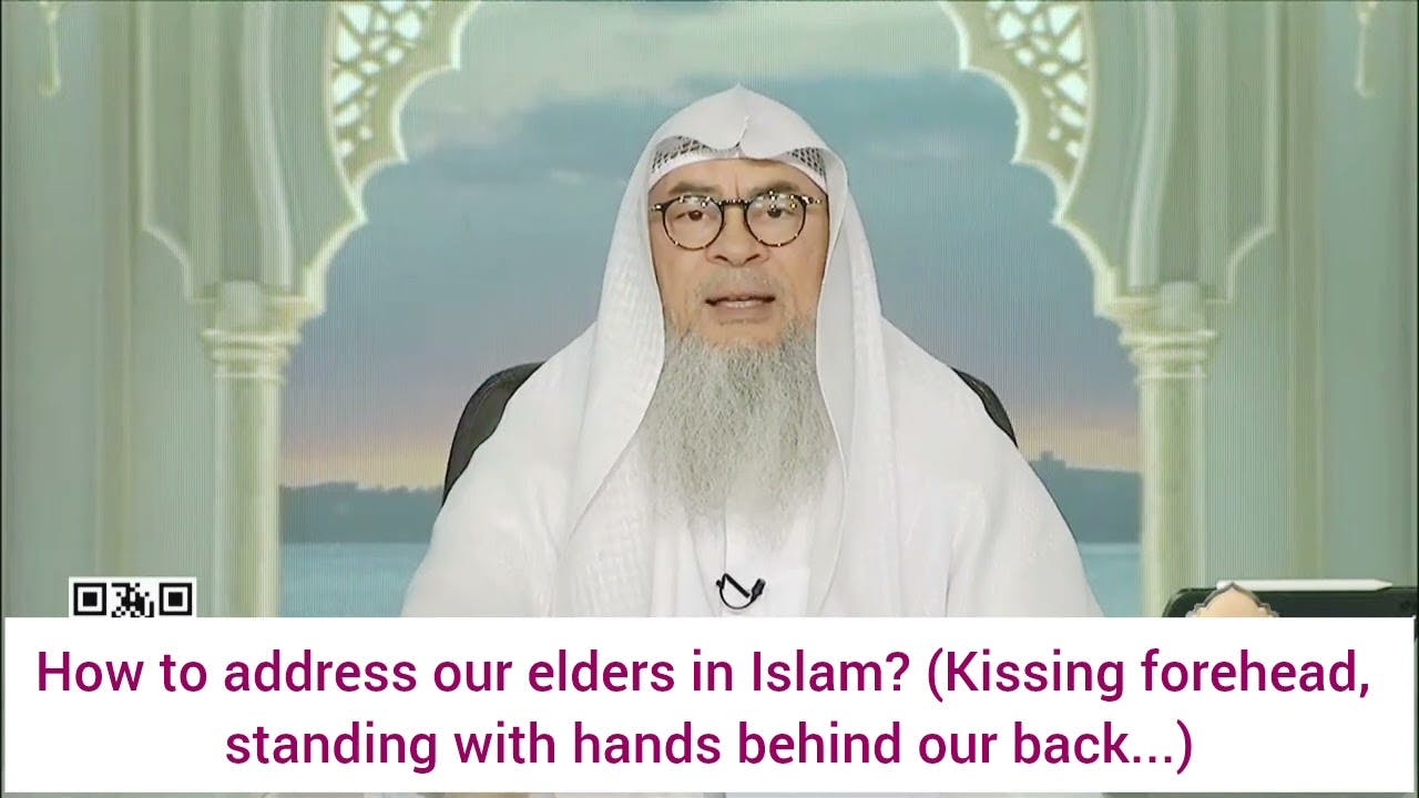 How to respectfully address our elders in Islam -kissing forehead ...