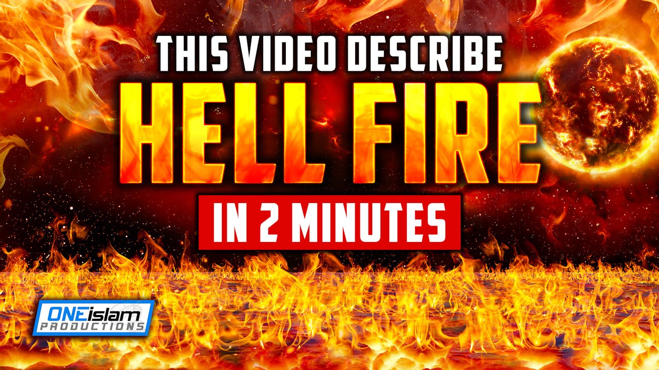 THIS VIDEO DESCRIBE HELLFIRE IN 2 MINUTES - One Islam Shorts - One Islam TV