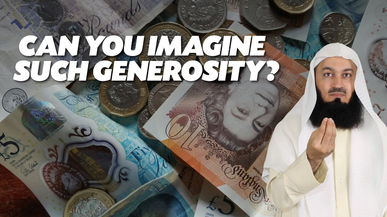 Can You Imagine Such Generosity Mufti Menk - Islamic Reminders - One ...