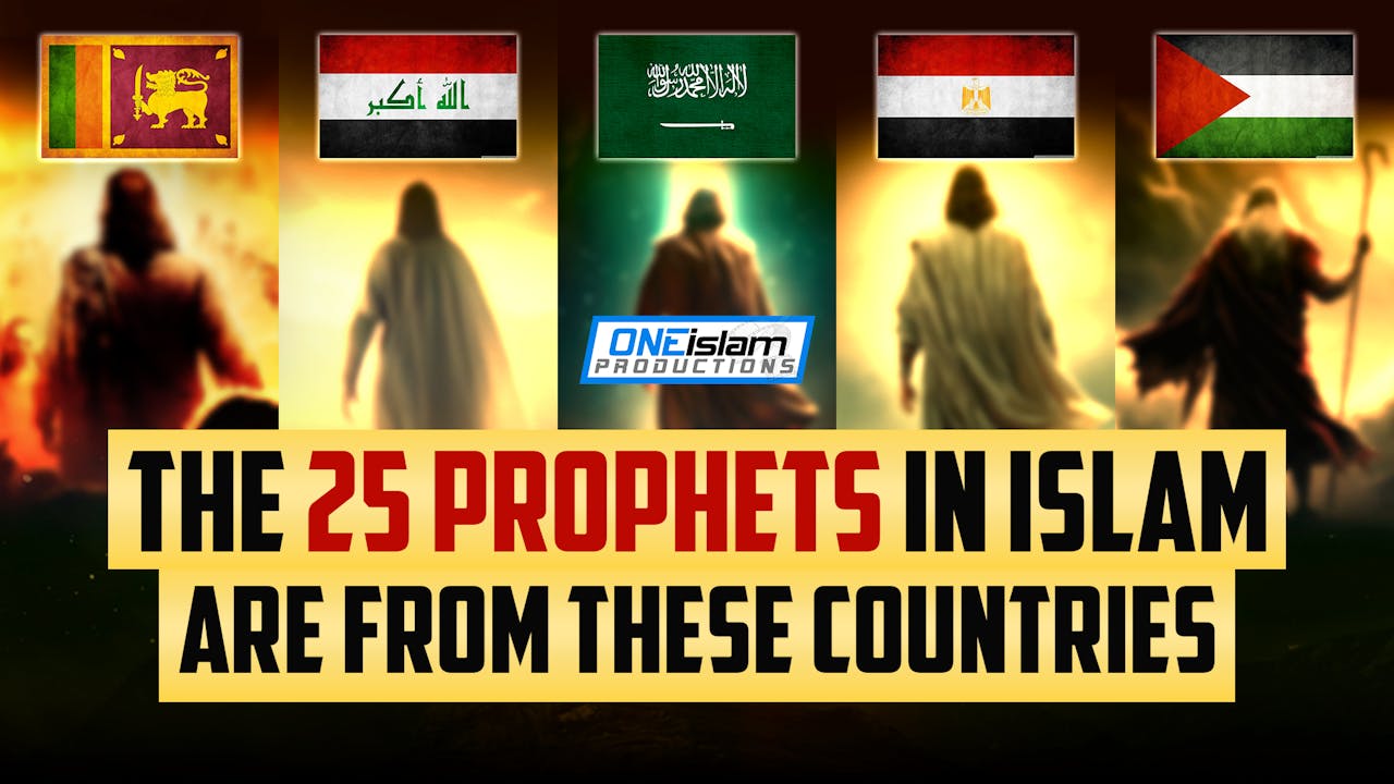 The 25 Prophets In Islam Explained - One Islam TV