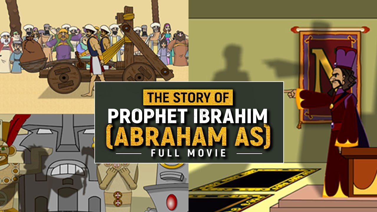 The Story Of Prophet Ibrahim (AS) | Animated Full Movie - One Islam TV