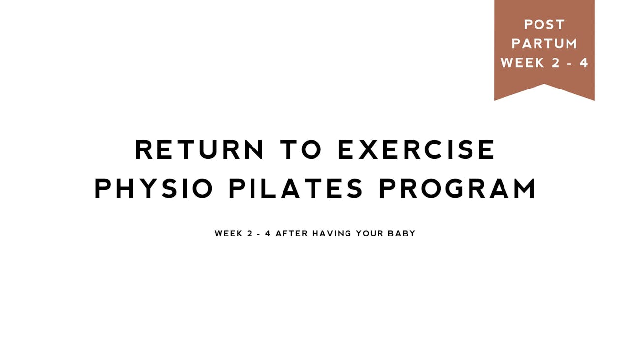 Watch this before you start / Postpartum Week 2 - 4 - ONFORM at Home