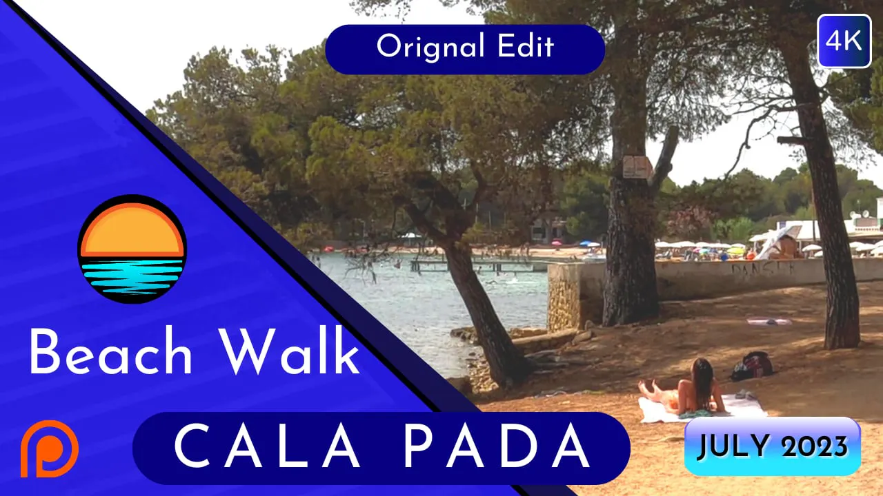 Cala Pada in July Beach WalkPatreon 4K - On The Beach Ibiza