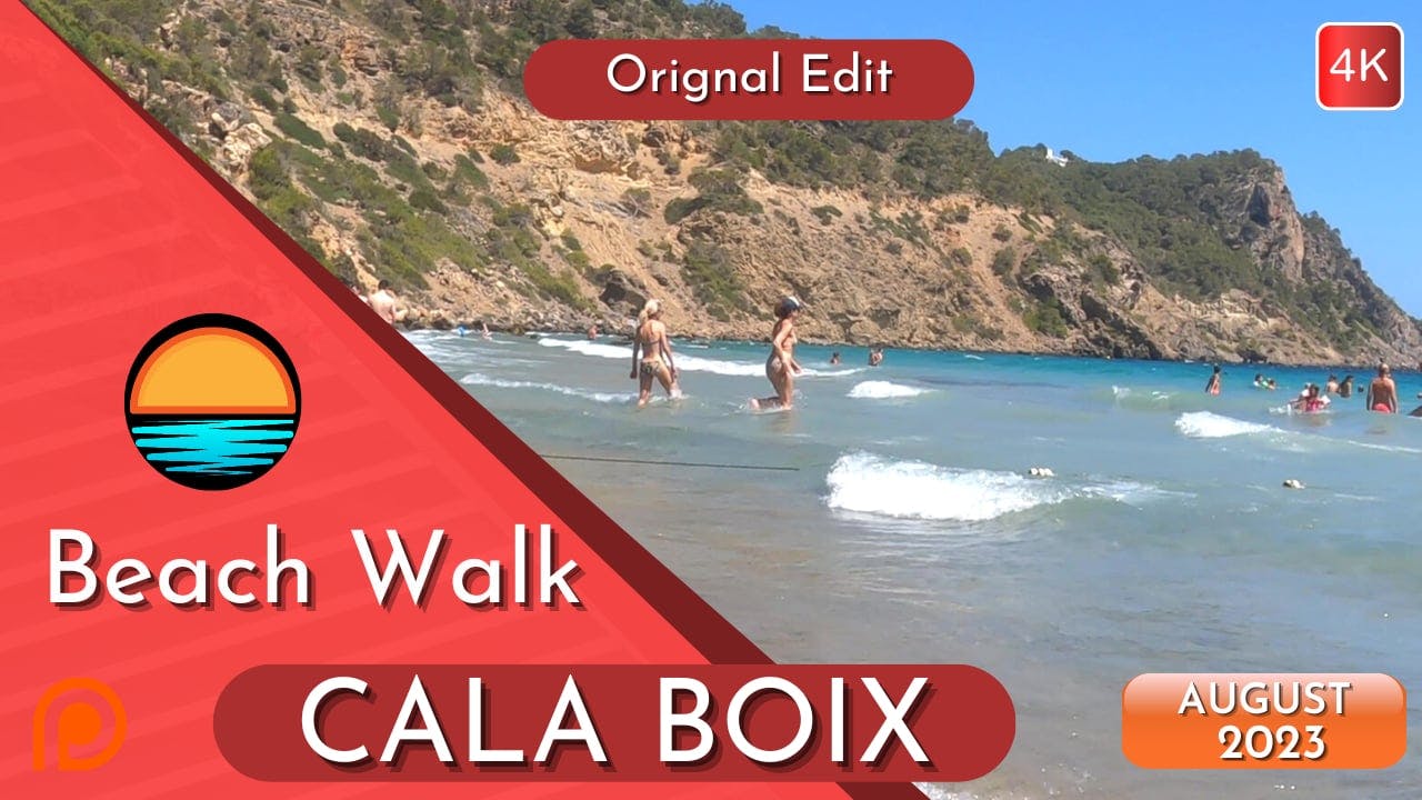 Cala Boix in August Beach Walk Patreon 4K - On The Beach Ibiza