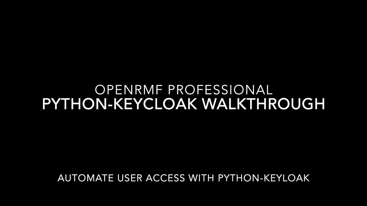 Python-Keycloak Walkthrough with OpenRMF Professional - Soteria Software Compliance Academy