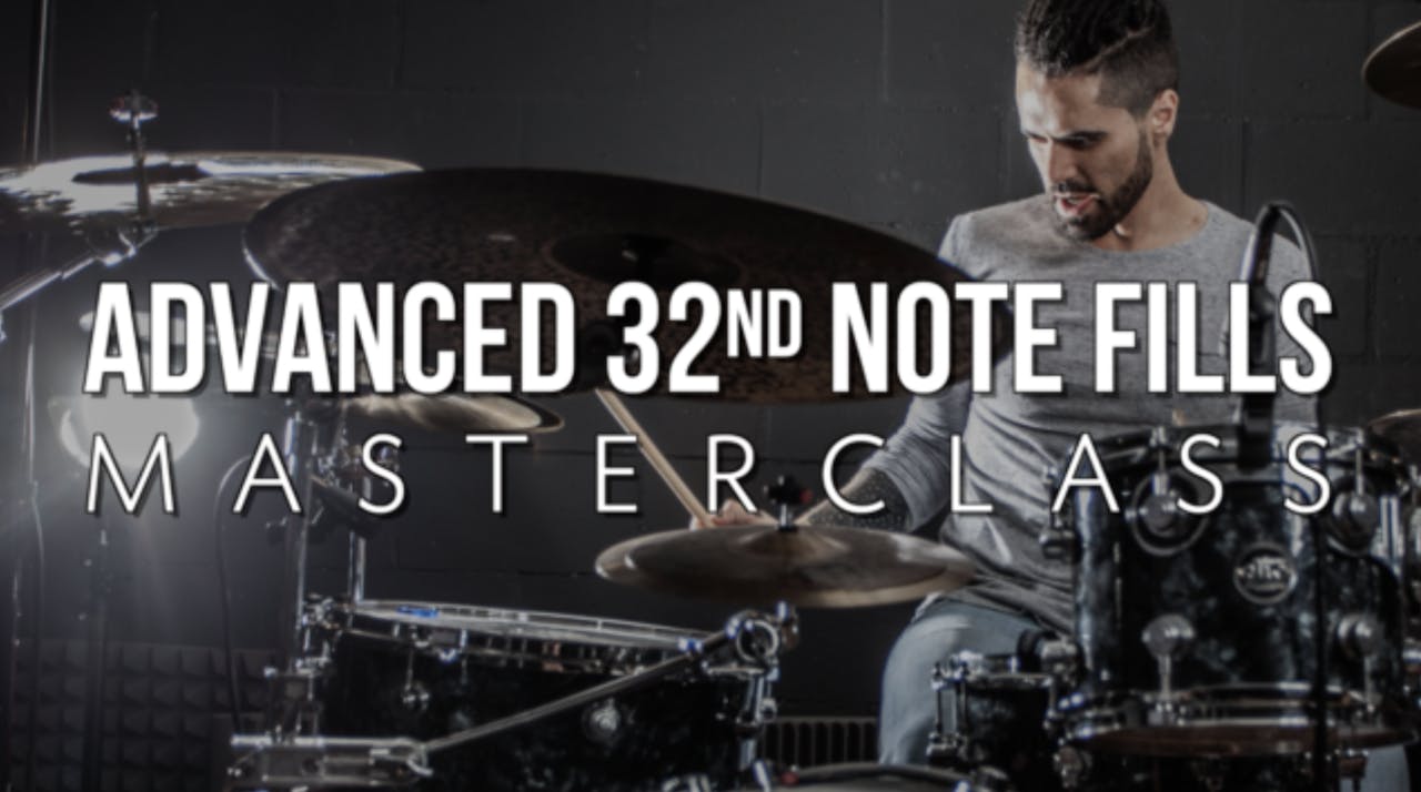 Advanced 32nd Note Fills Masterclass - Fill Building Masterclasses ...