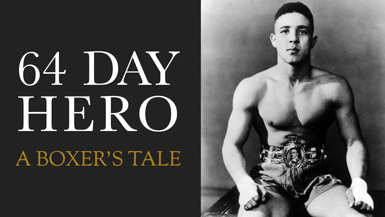 64 Day Hero: A Boxer's Tale - OVID.tv