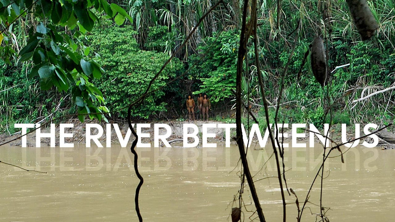 The River Between Us - OVID.tv