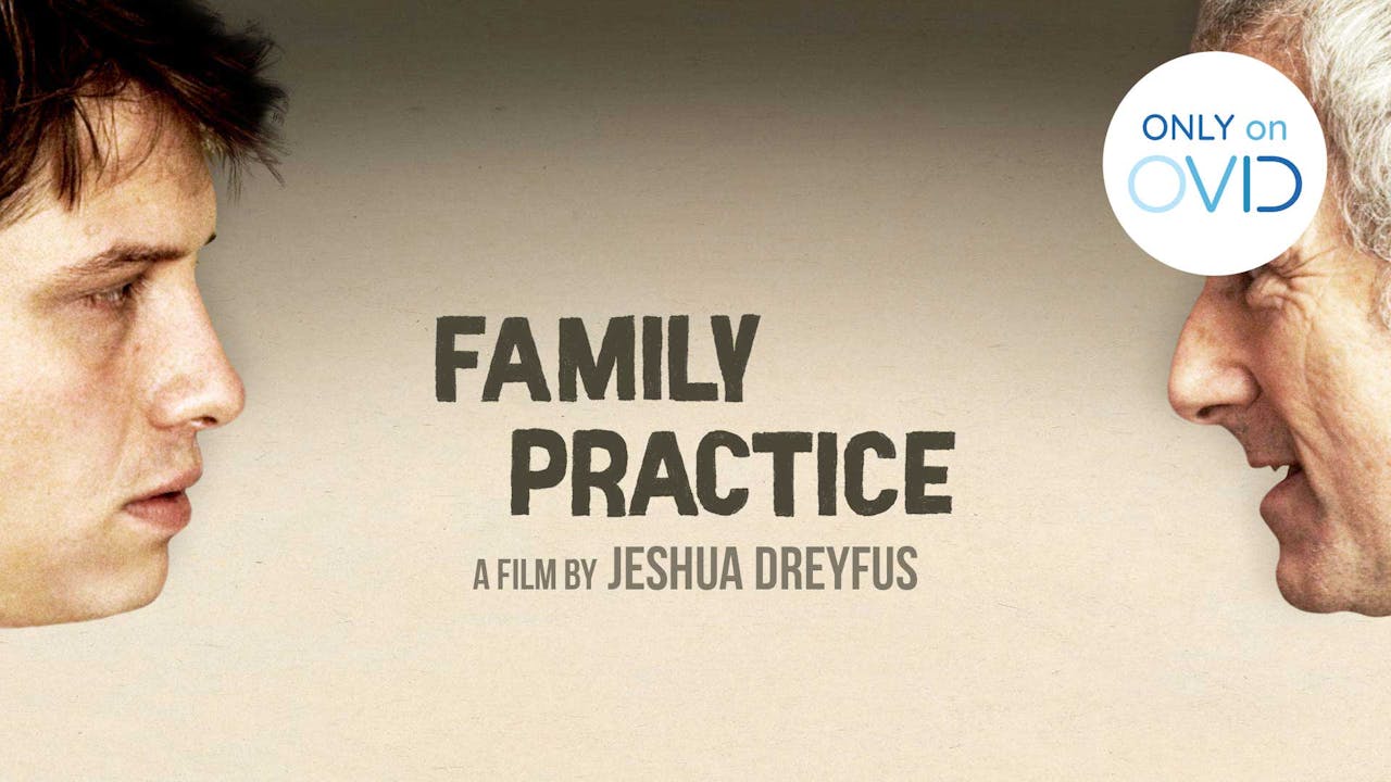 Family Practice - OVID.tv