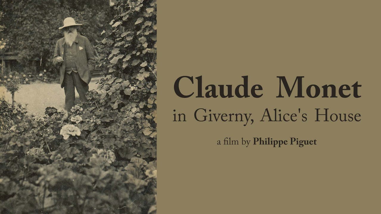 Claude Monet in Giverny, Alice's House - OVID.tv