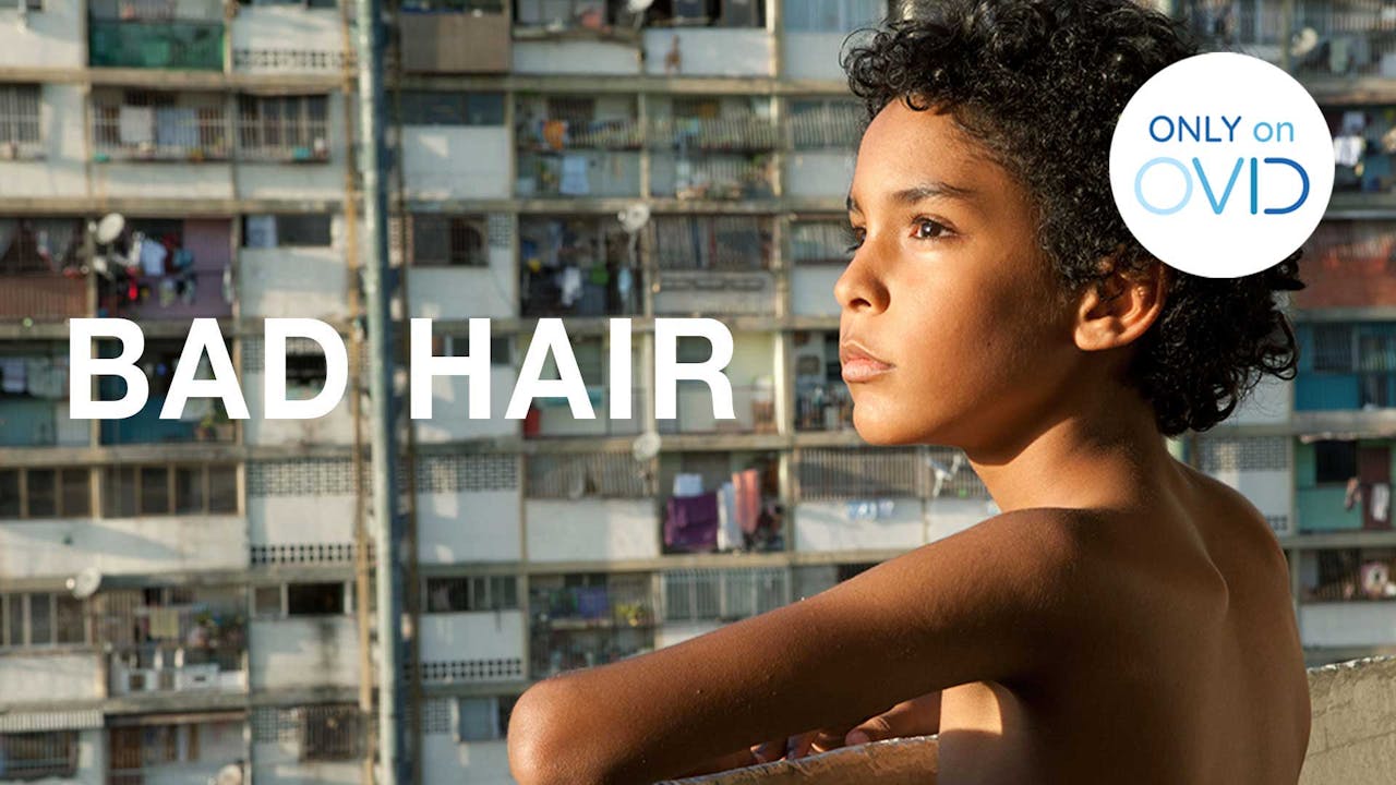Bad Hair - OVID.tv