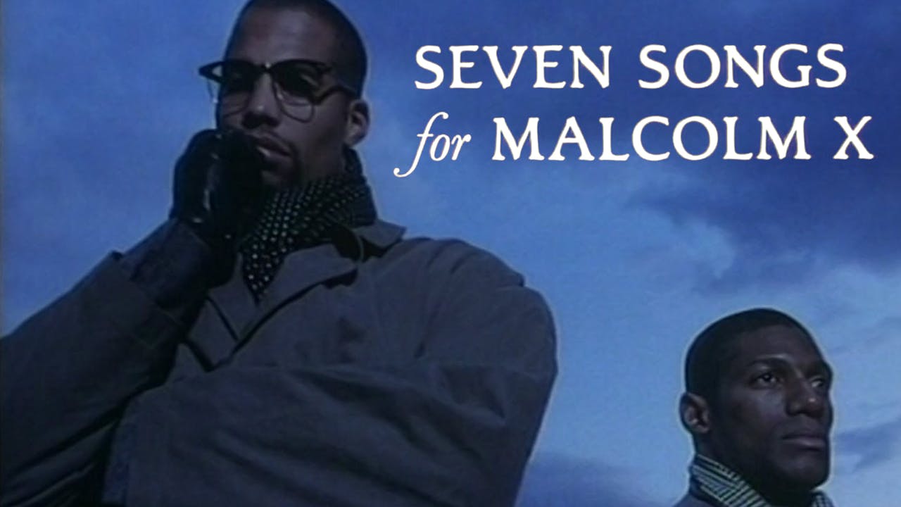 Seven Songs for Malcolm X - OVID.tv