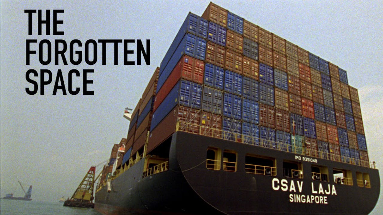 The Forgotten Space (Allan Sekula & Noel Burch) - OVID.tv