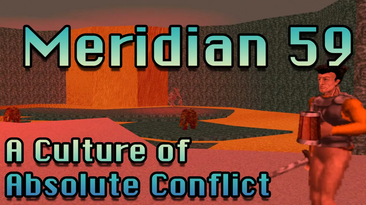 Preserving Worlds S2 Ep2: Meridian 59 - A Culture of Absolute Conflict ...
