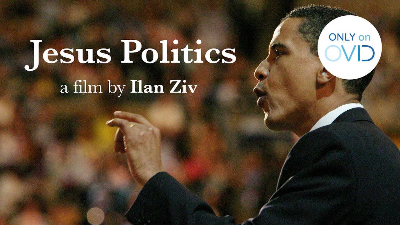 Jesus Politics - OVID.tv