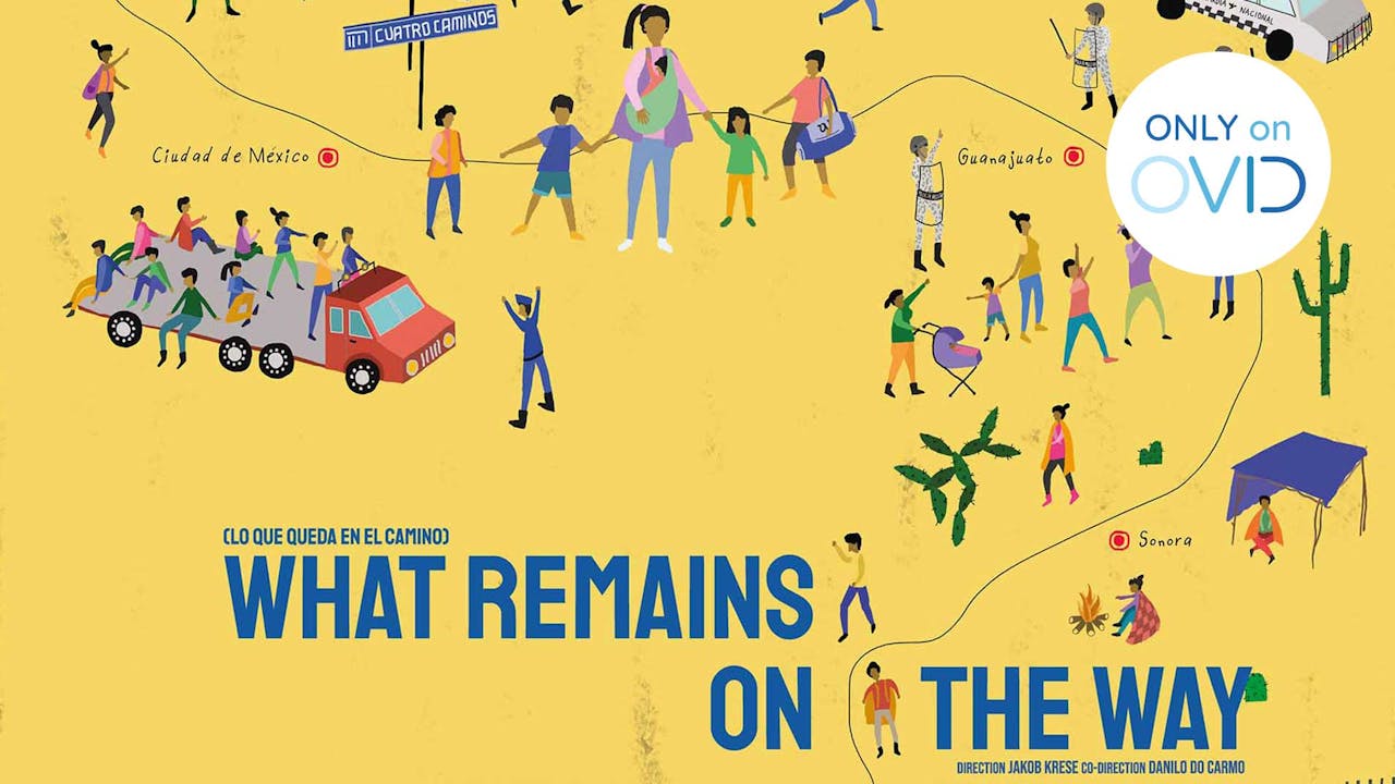 What Remains on the Way - OVID.tv