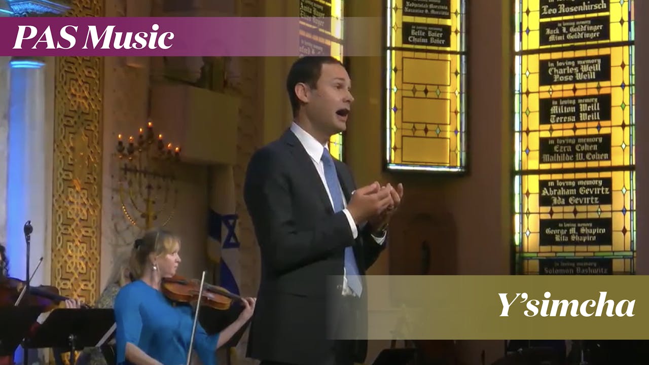 Cantor Schwartz Sings Y'simcha - Song of the Week - PAS CONNECT