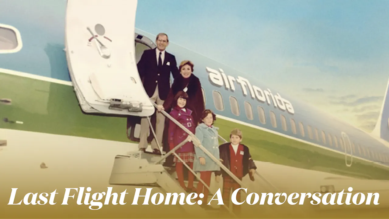 Last Flight Home: A Conversation - PAS CONNECT