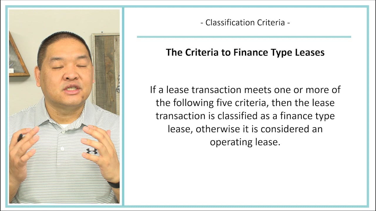 Lesson 15.3 - Finance Lease - Classification Criteria - Patrick Lee, MSA