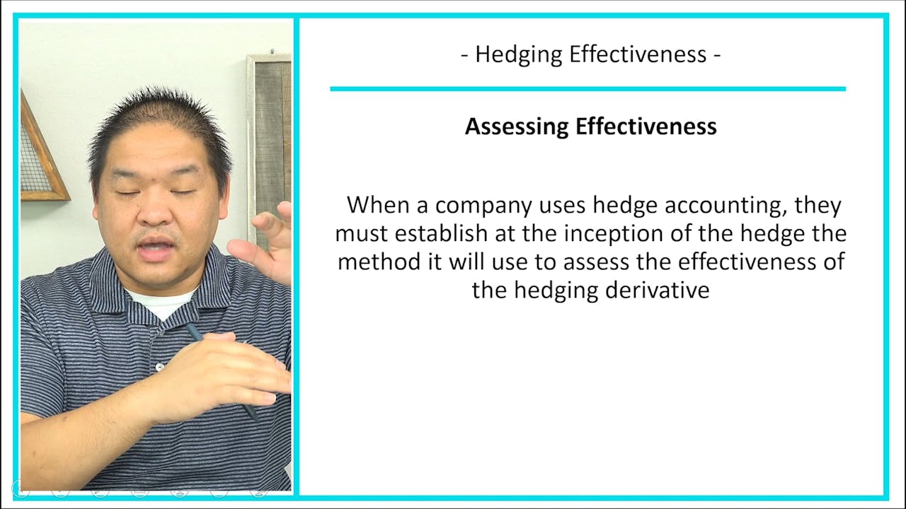 Lesson 22.15 - Hedging Effectiveness - Patrick Lee, MSA