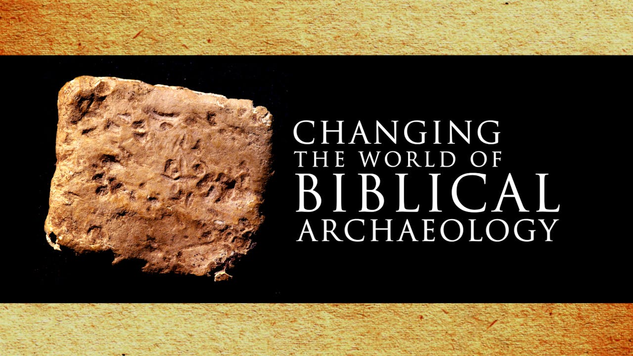Changing the World of Biblical Archaeology - From Tablets to Torah ...