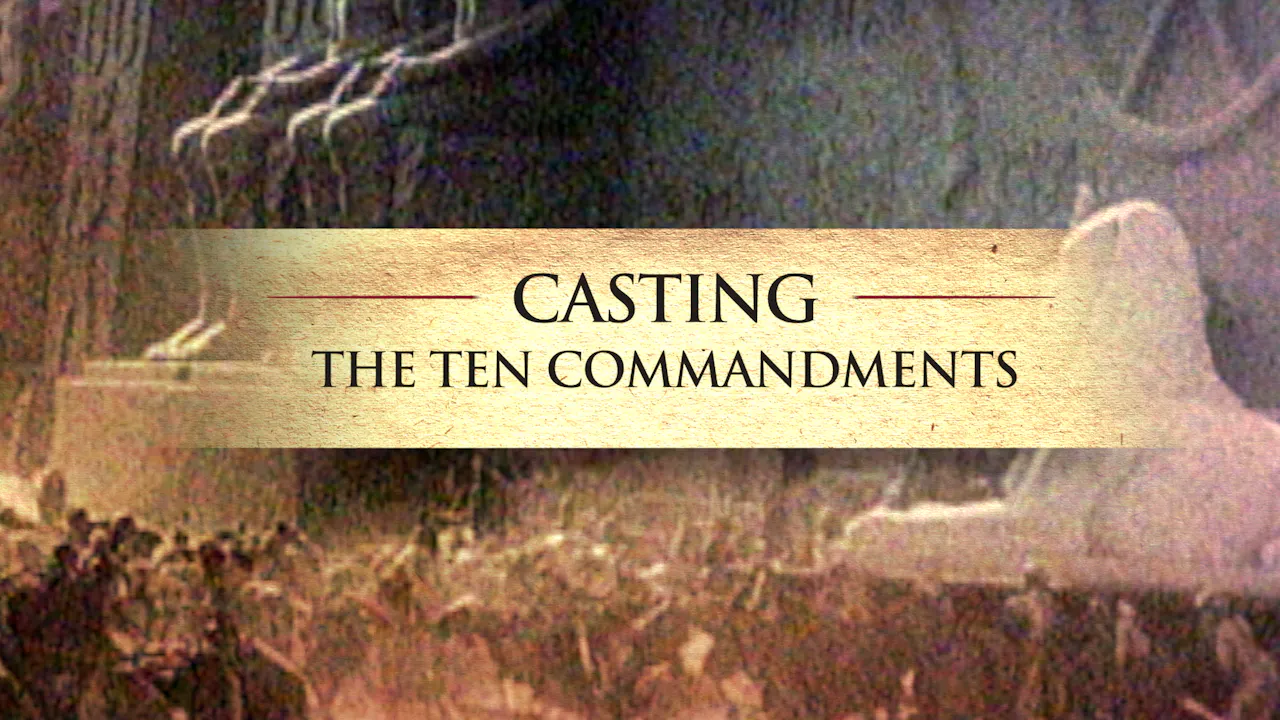 Casting The Ten Commandments - Cecil B. DeMille and The Ten ...