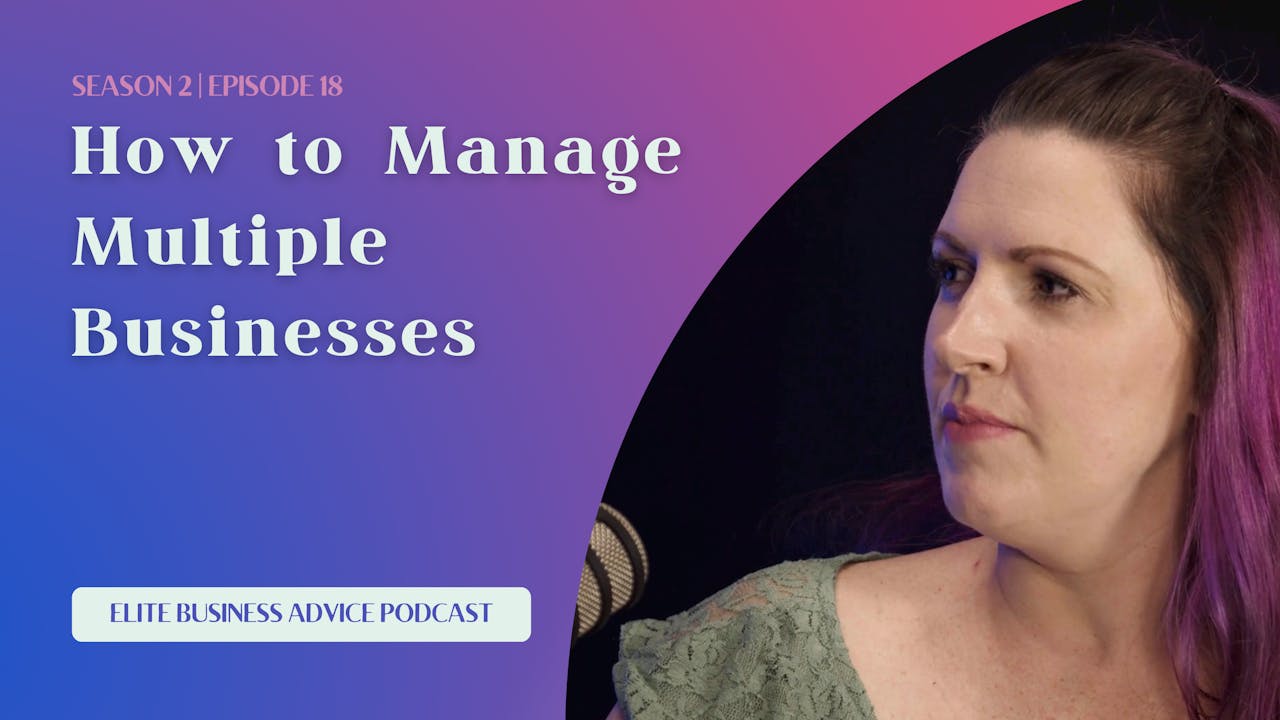 How to Manage Multiple Businesses - 2022 - PCA Overdrive
