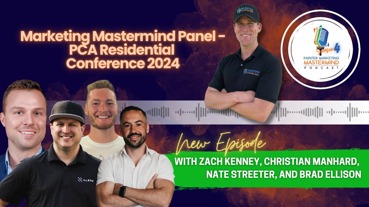 Marketing Mastermind Panel - PCA Residential Conference 2024 - Painter ...