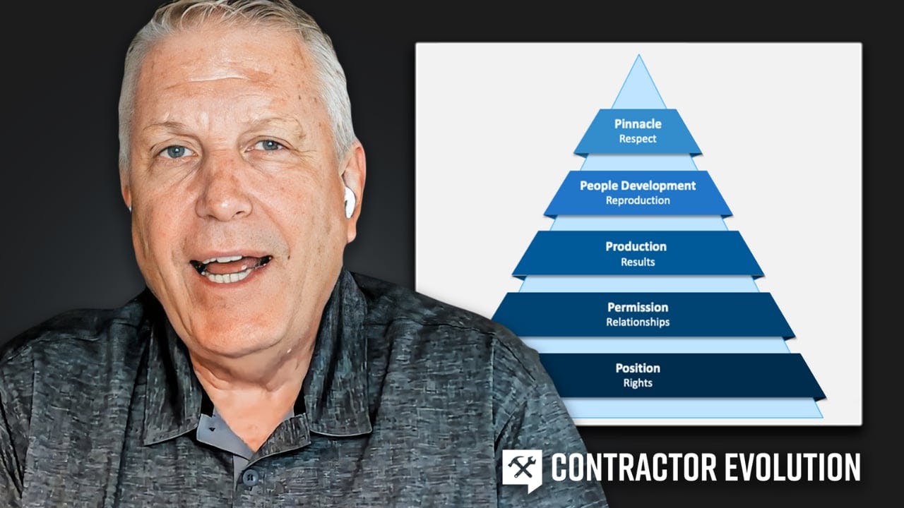 The 5 Levels Of Leadership - Contractor Evolution - PCA Overdrive