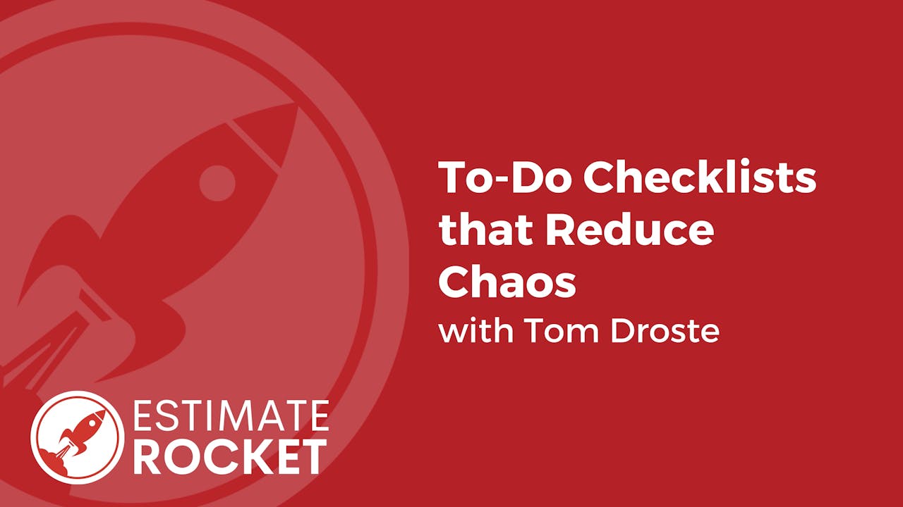 To-Do Checklists that Reduce Chaos - Estimate Rocket Podcast - PCA Overdrive