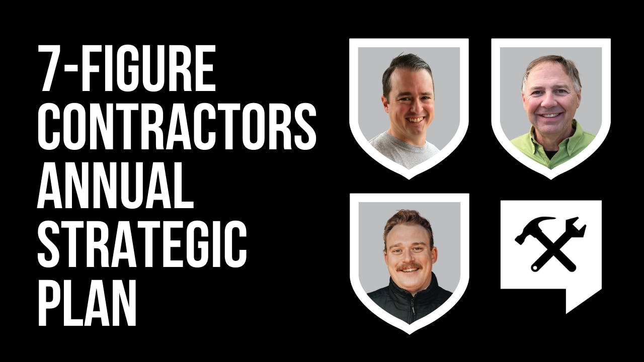 7-Figure Contractors Annual Strategic Plan - Season 2 - PCA Overdrive