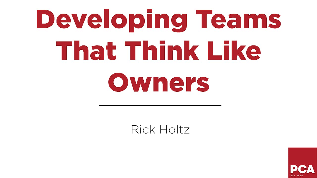 Teams Who Think Like Owners - PCA Overdrive