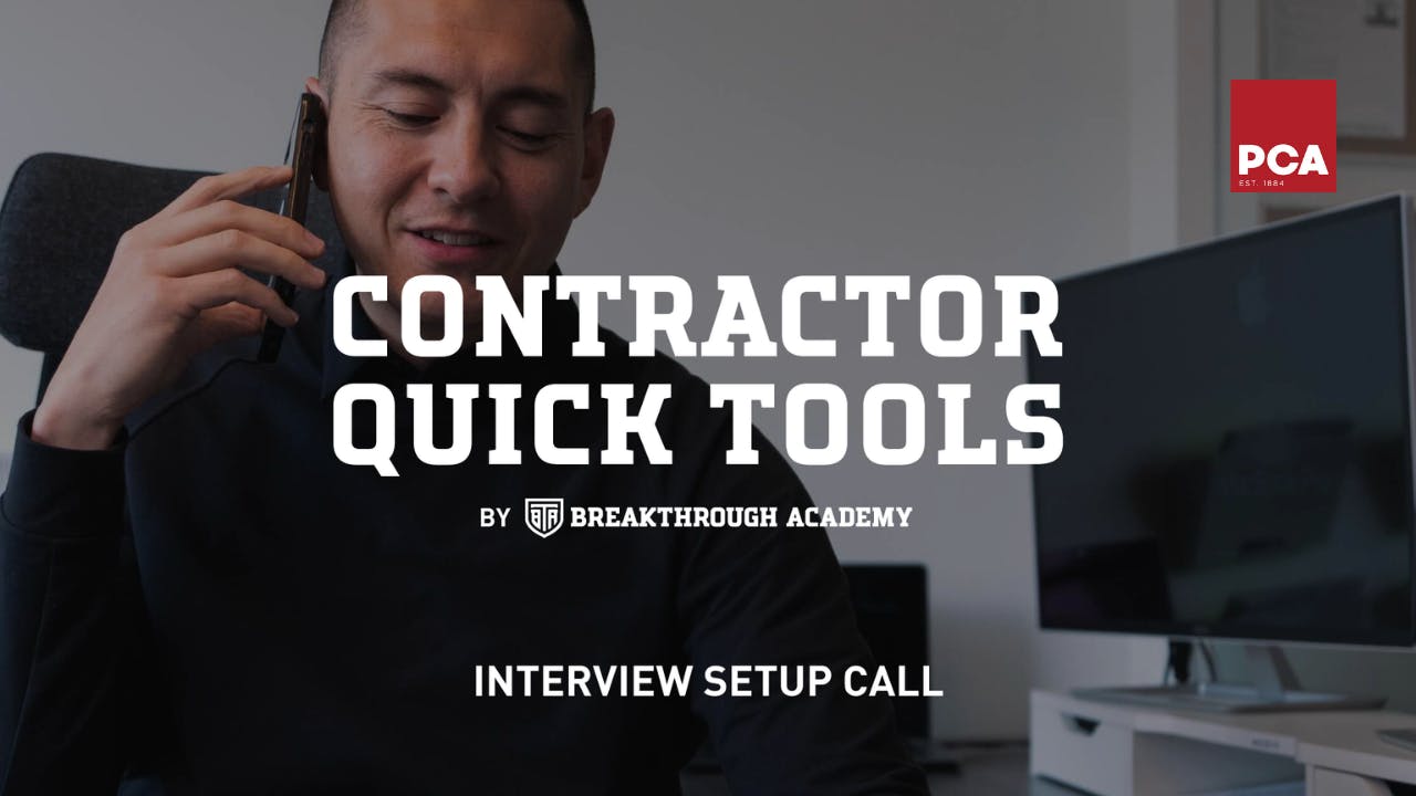 ⚒ INTERVIEW SETUP CALL - 10 Contractor Quick Tools - PCA Overdrive