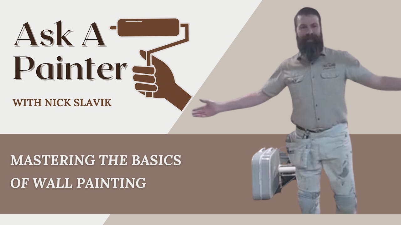 Mastering the Basics of Wall Painting - 2022 - PCA Overdrive