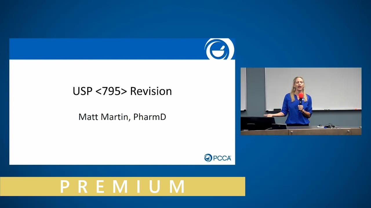 USP 795 — Is Your Pharmacy Ready? - PCCA Play