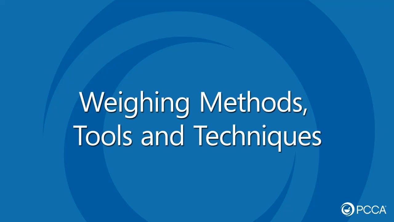 Weighing Methods, Tools and Techniques - Training Library - PCCA Play