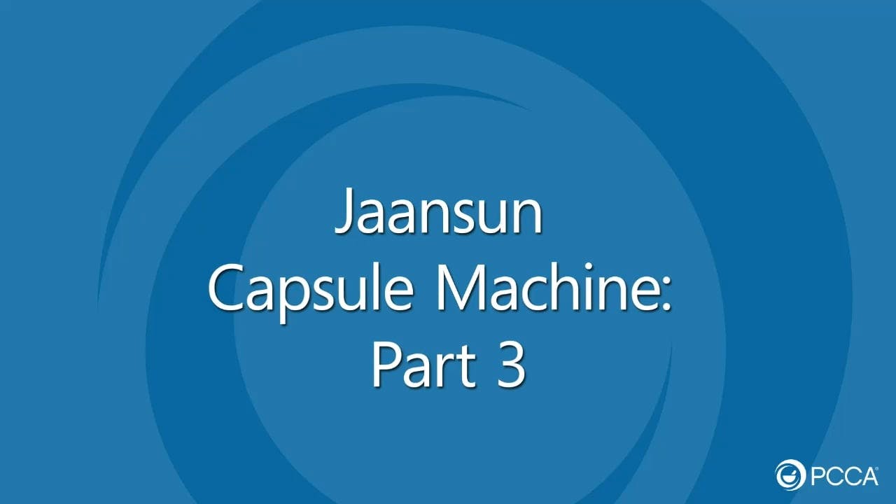 Capsules (Part 3) - Training Library - PCCA Play