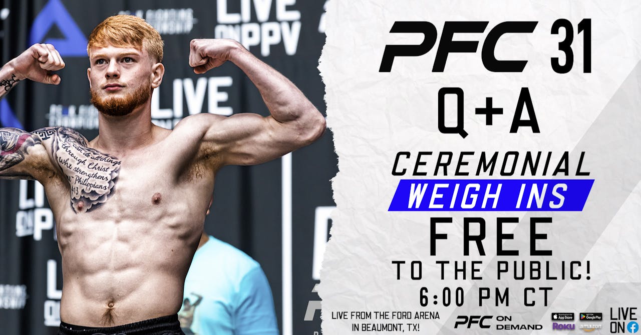 PFC 31 Ceremonial Weigh in - Peak Fighting On Demand