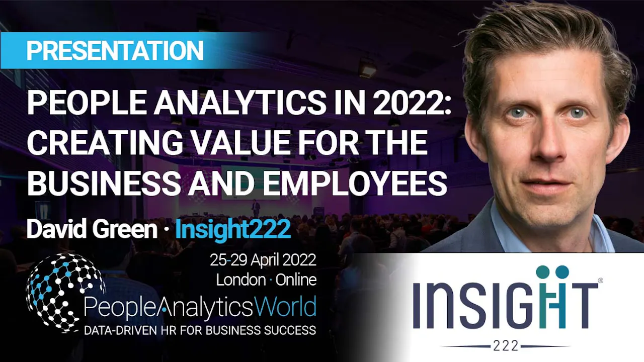 People Analytics in 2022: Creating Value for Employees and the Business ...