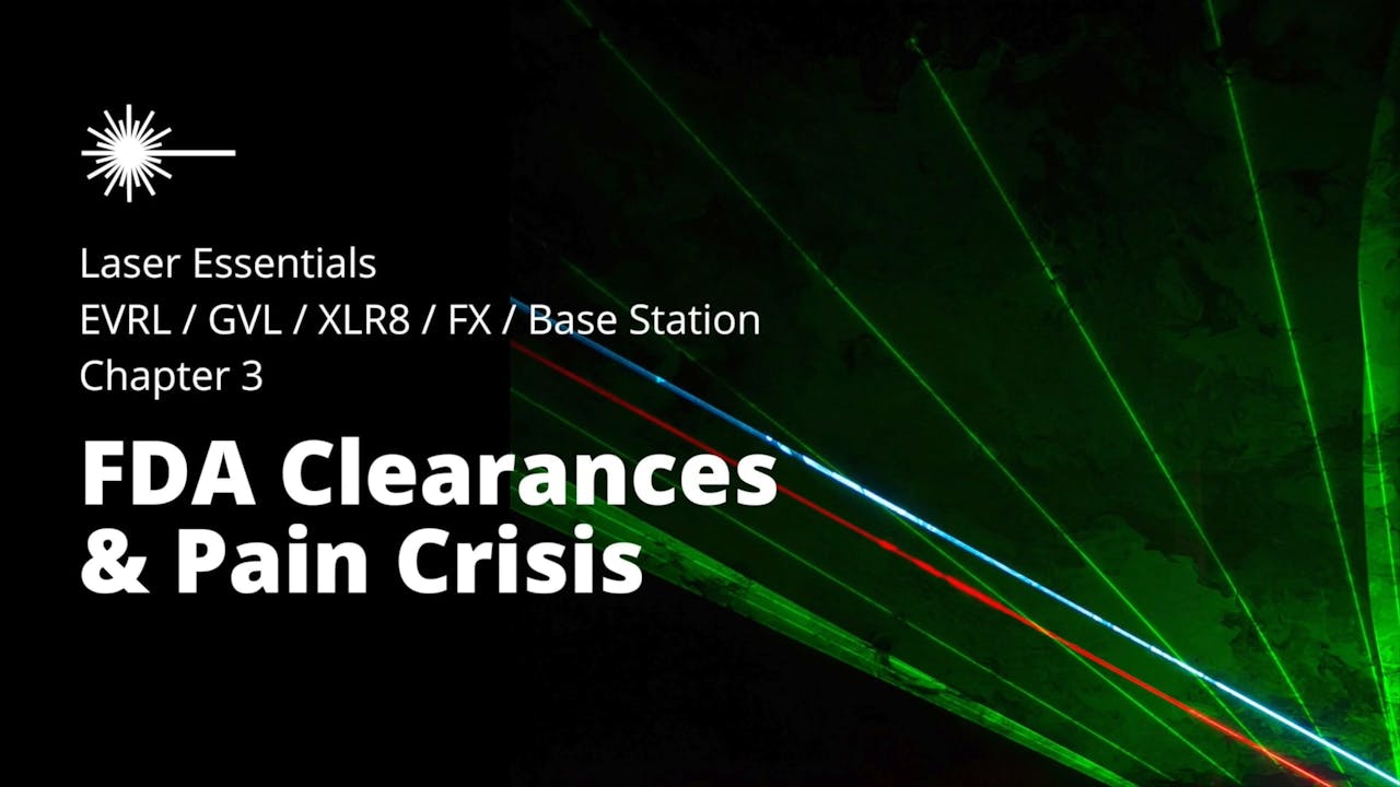 Low-Level Laser Therapy Essentials Intro - Part 4: FDA Clearances & Pain Crisis ...